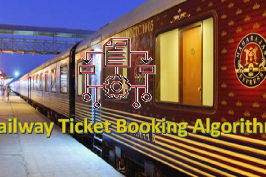 IRCTC Seat Allocation Algorithm - Suchna-Sansaar